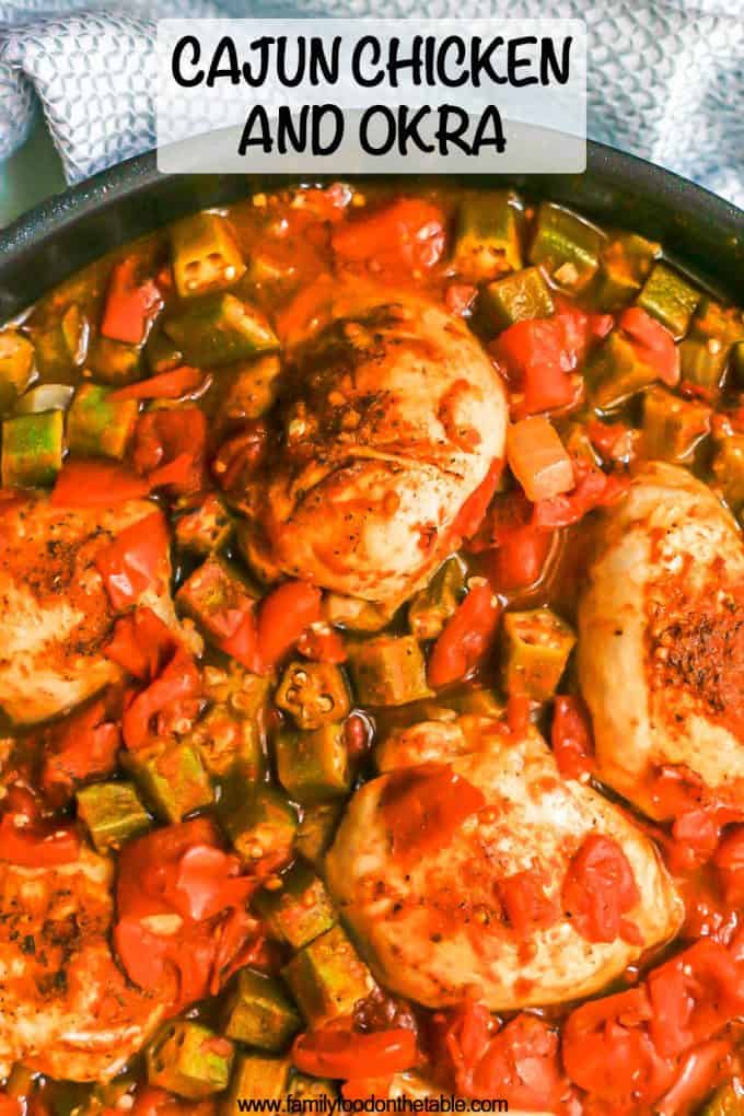 Cajun Chicken and Okra - Family Food on the Table