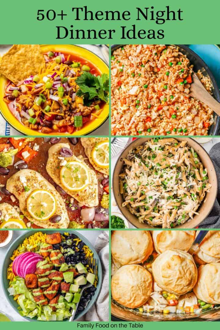 50+ Theme Night Dinners - Family Food on the Table