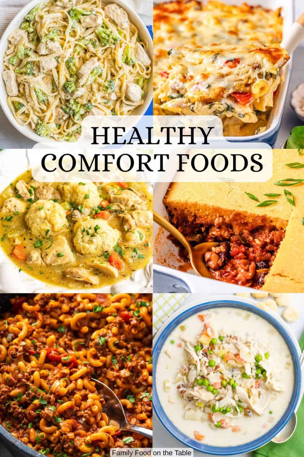 Healthy Comfort Food Favorites - Family Food on the Table